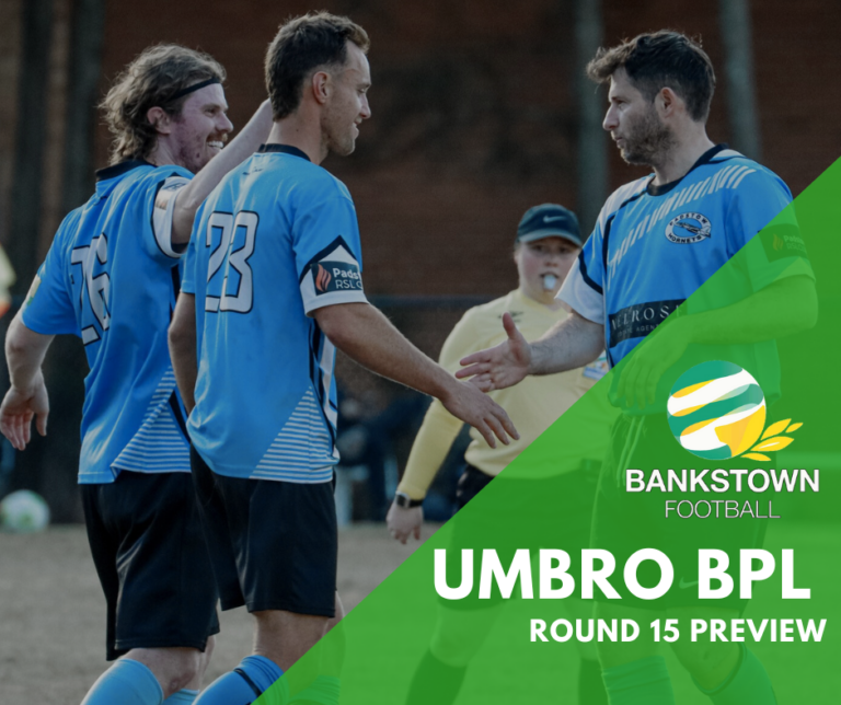 Umbro BPL Round 15 Preview - Bankstown District Amateur Football Association